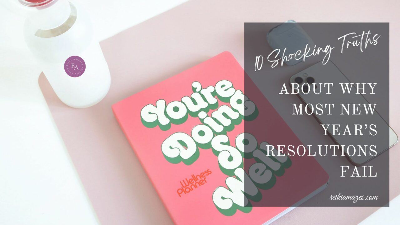 10 Shocking Truths About Why Most New Year's Resolutions Fail (And How ...