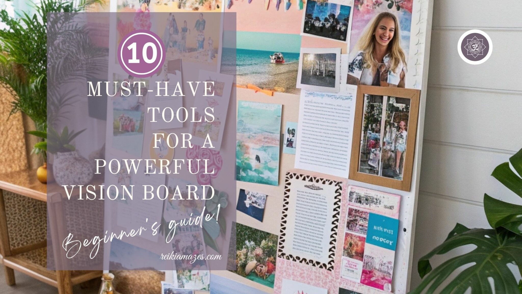 10 Must-Have Tools For A Powerful Vision Board (Beginner's Guide ...