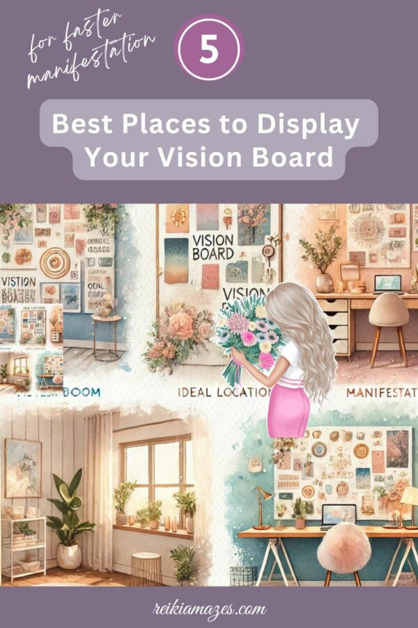5 Best Places To Display Your Vision Board | Manifest Faster