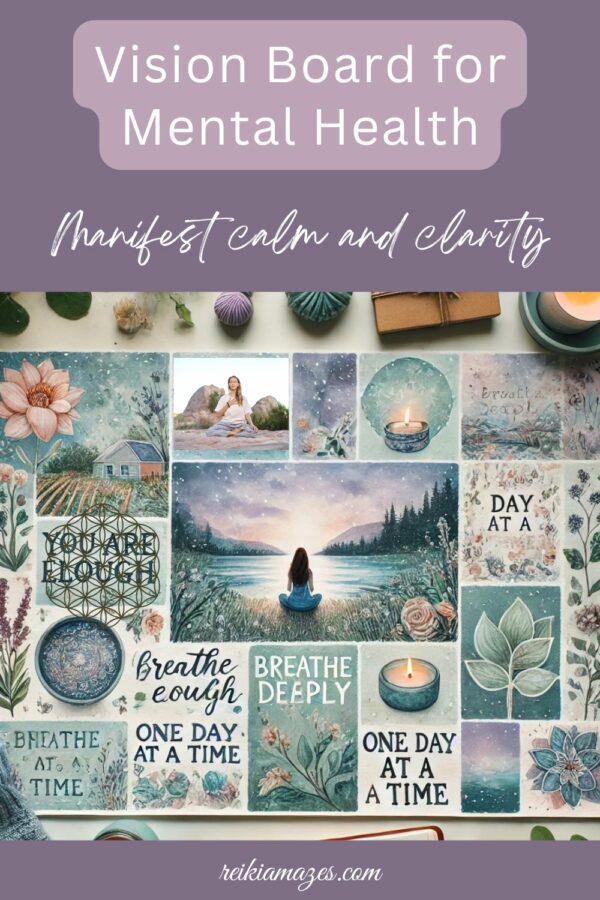 Vision Board For Mental Health | Manifest Calm And Clarity