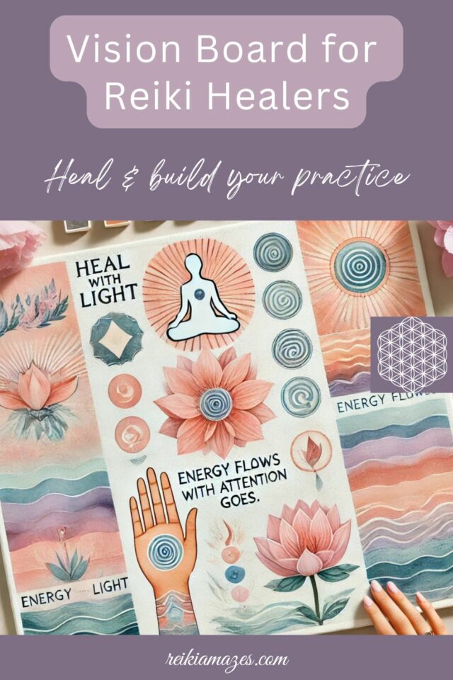 Vision Board For Reiki Healers | Heal & Build Your Practice