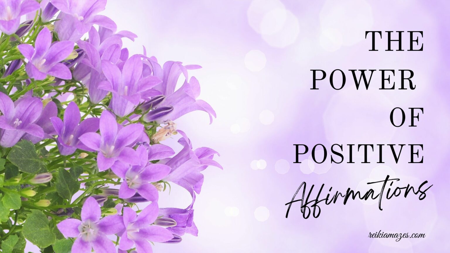 The Power Of Positive Affirmations|They Can Change Your Life