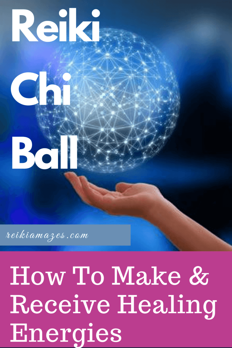 Reiki Chi Ball: How To Make & Receive Healing Energies
