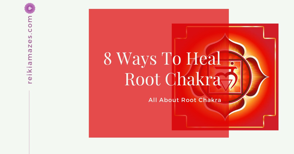 What Is The Root Chakra ? | Reiki Amazes